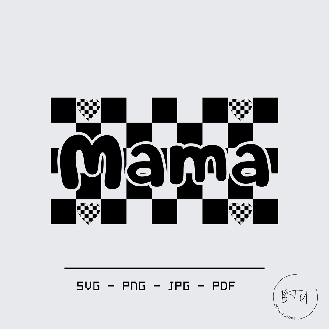Checkered Mama SVG, Retro Mama Svg,mom PNG, Retro Font Mom Sublimation ...