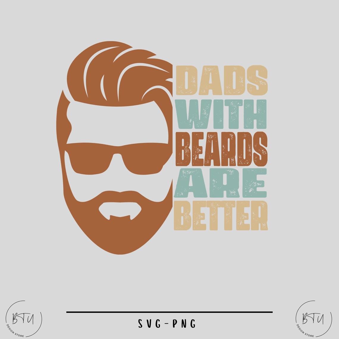 Dads With Beards Are Better Png-svg, Cool Dad SVG, Father's Day Cut ...