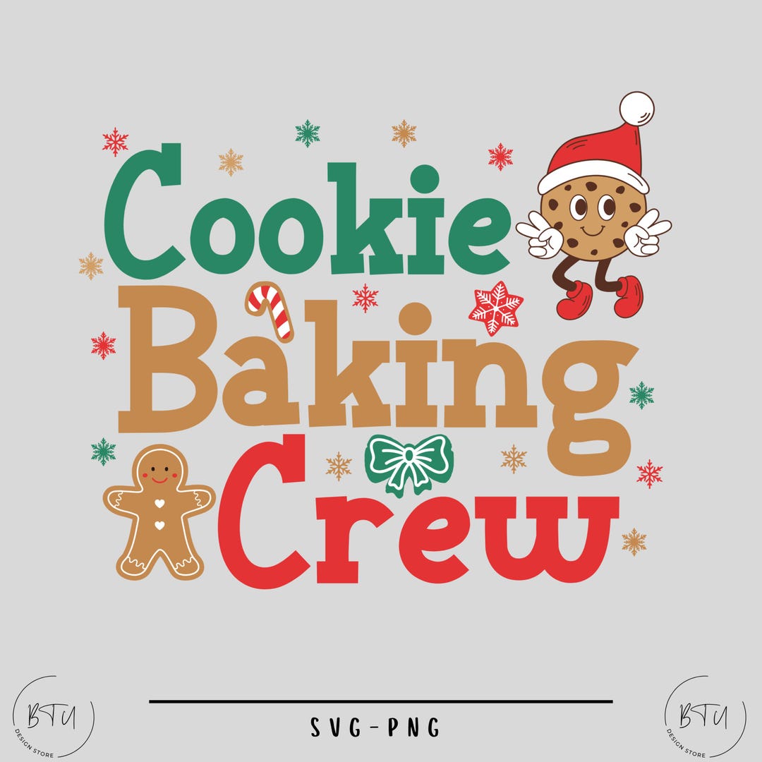 Cookie Baking Crew Svg-png, Cookie Squad Svg, Family Christmas Svg ...