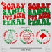 Sorry Santa I've Been Feral Svg-png, Christmas Family Svg, Funny ...