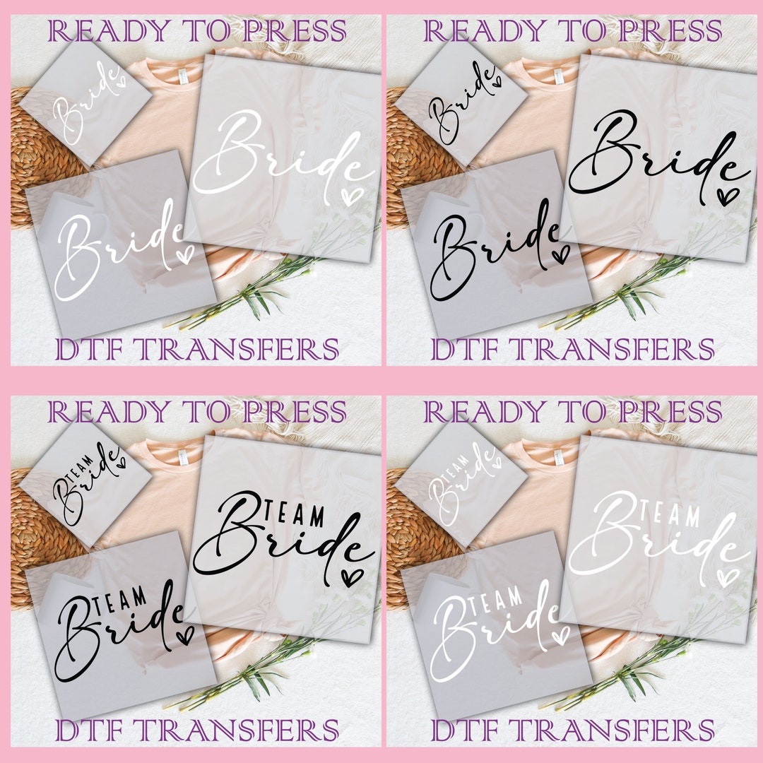 Bachelorette Party Dtf, Ready to Press, Bride Team Dtf, DTF Prints Heat ...