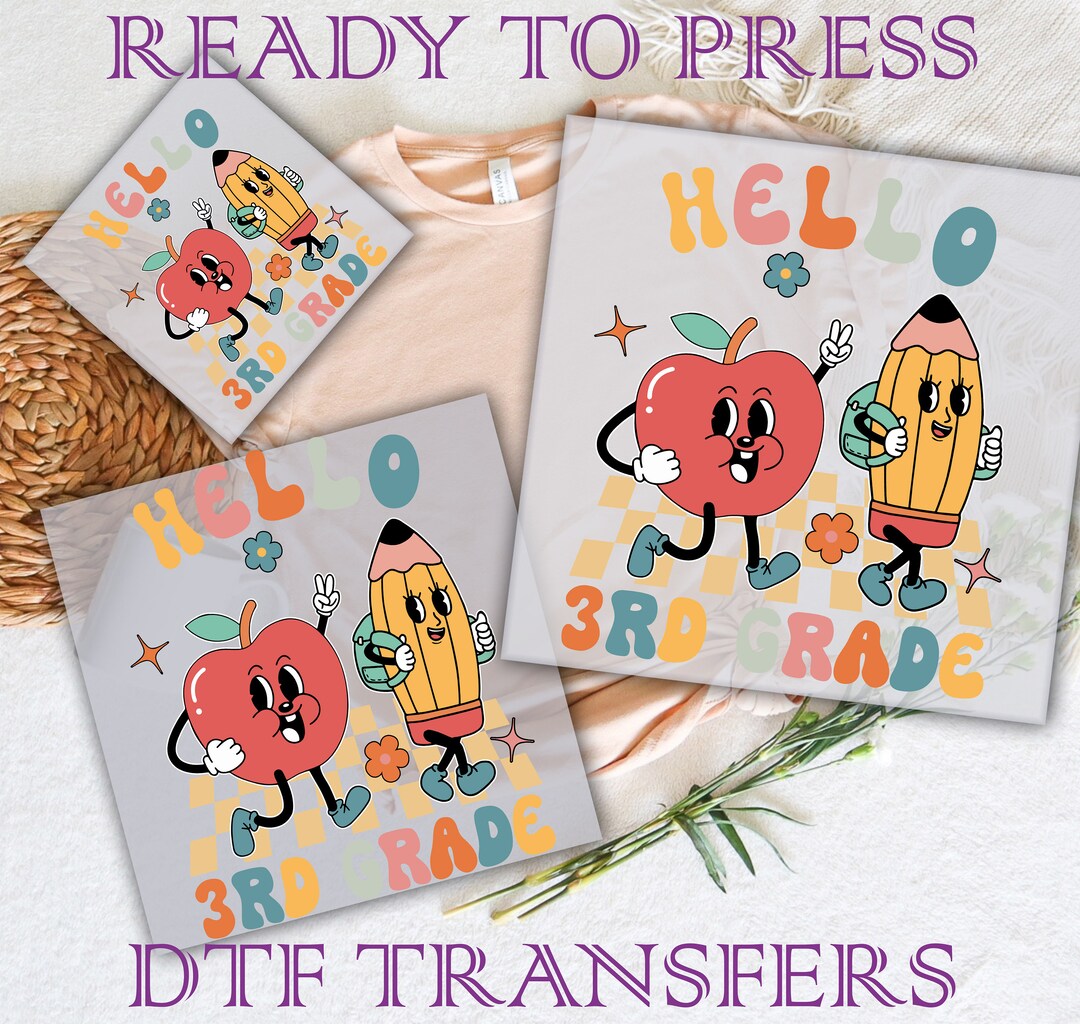 Hello 3rd Grade Dtf, Retro Back to School Ready to Press, First Day of ...