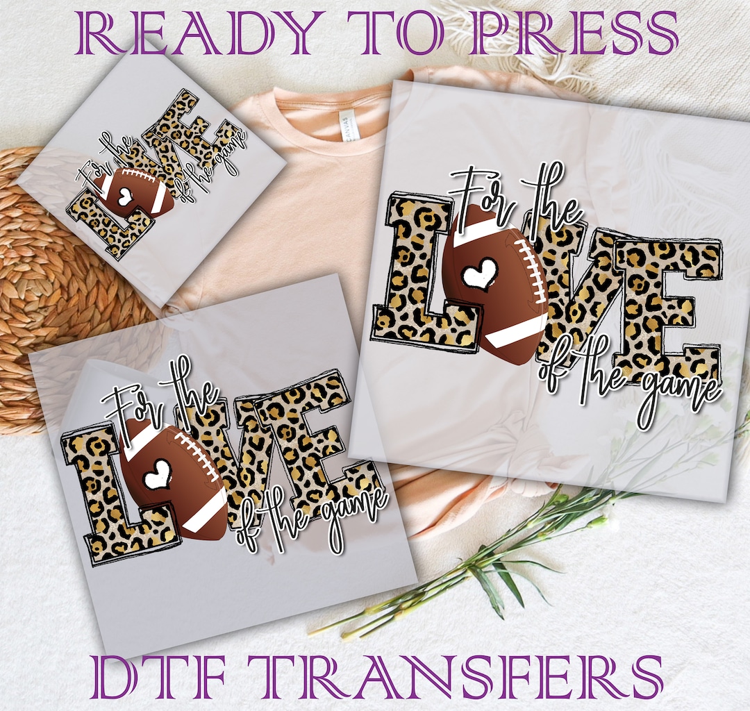 Football for the Love of the Game Dtf Transfers, American Football ...