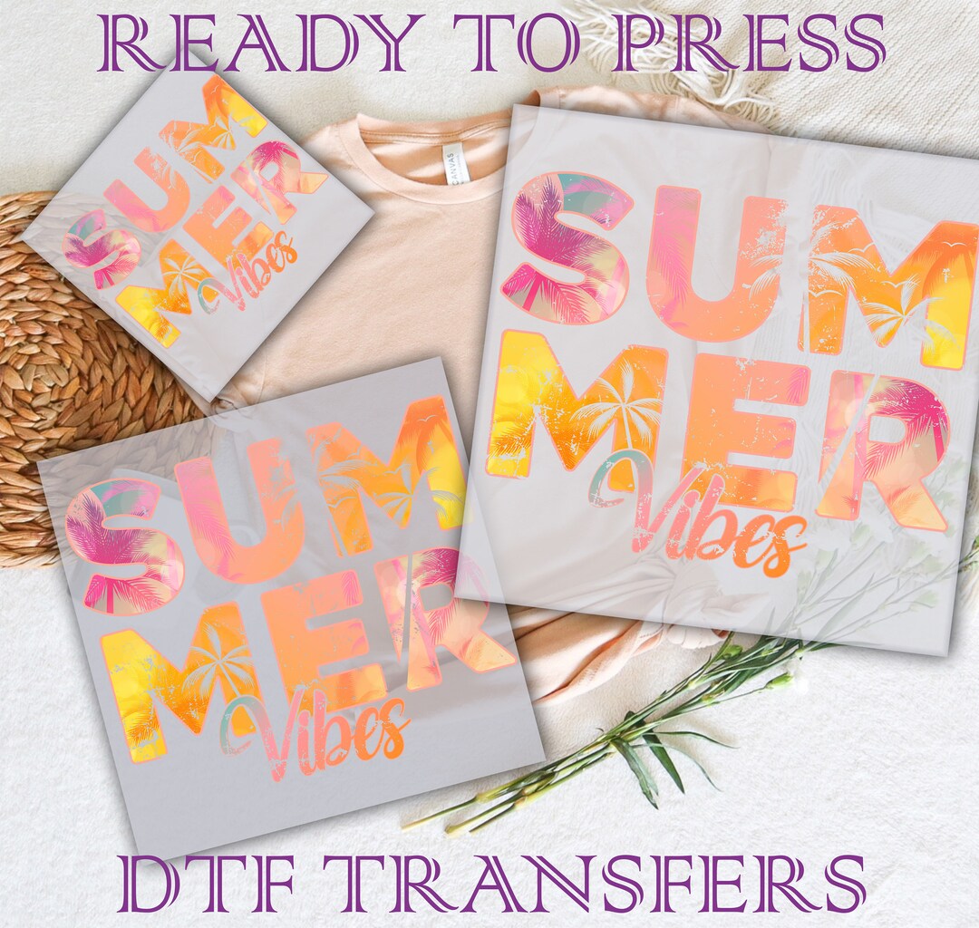 Summer Vibes Dtf, Ready to Press, Vacation Dtf, DTF Prints Heat ...