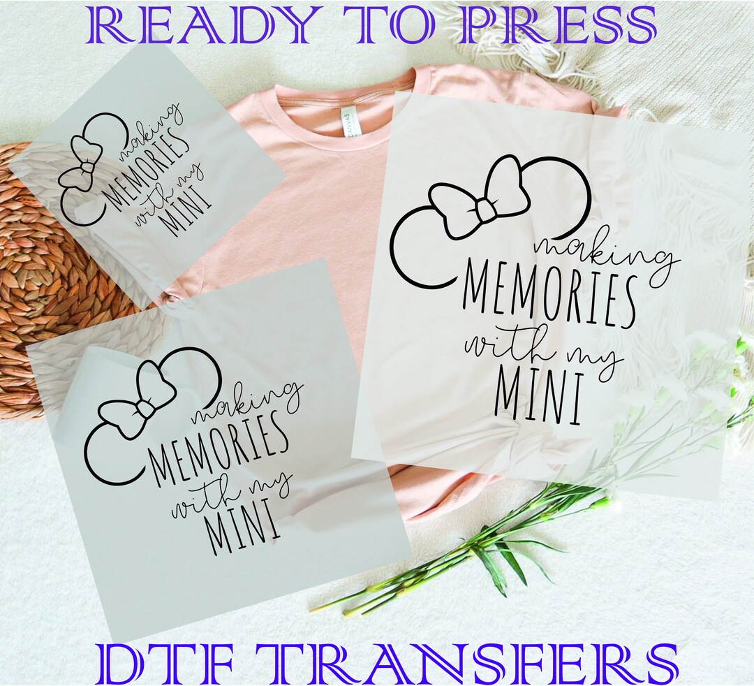 Minnie Mouse DTF Transfer: Making Memories With My Mini, Mama Ready to ...