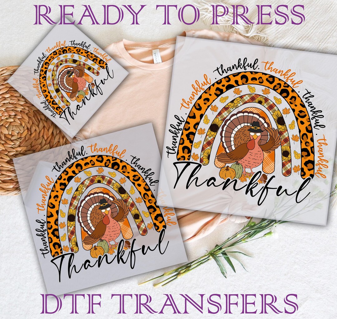 Thankful Rainbow Dtf, Turkey DTF Ready to Press,fall DTF Prints Heat ...