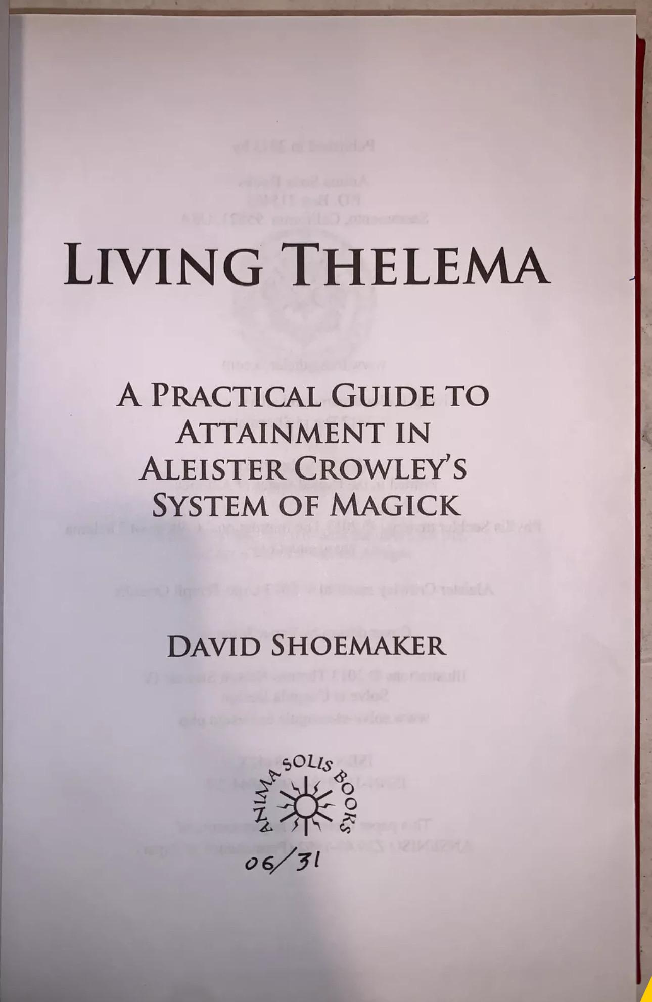 LIVING THELEMA, # 1/31 Very Rare Deluxe Edition Alastair Crowley System ...