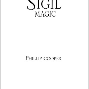 Practical Sigil Magic, Out of Print. Very Sought After in Occult ...