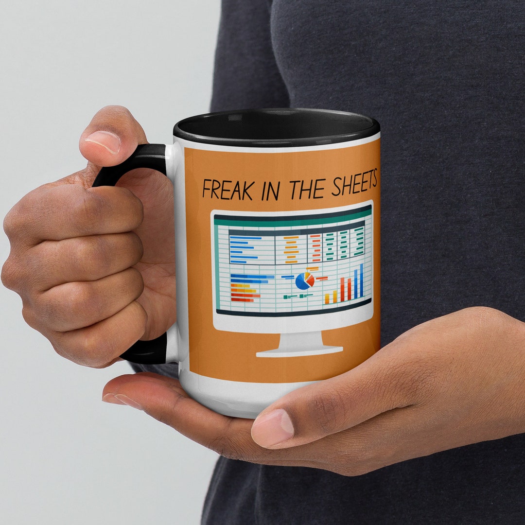 Funny Excel Pun Mug 'freak in the Sheets' Microsoft Spreadsheet Humor ...