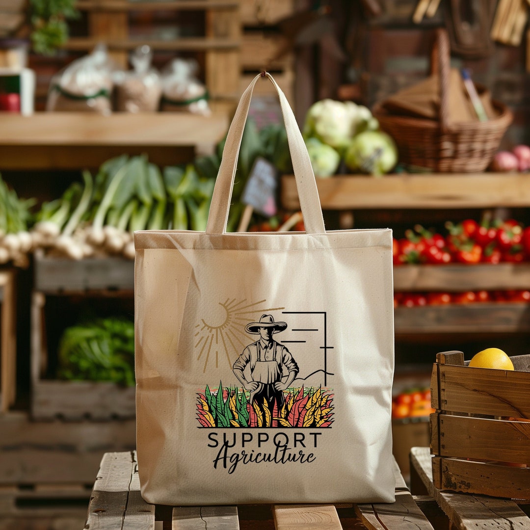 Support Agriculture Canvas Tote Bag, Farmers Market Bag, Reusable Bag ...