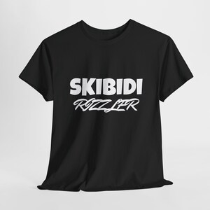 Skibidi Rizzler Shirt, Meme Shirt, Funny Shirt, Brainrot Shirt, Skibidi ...
