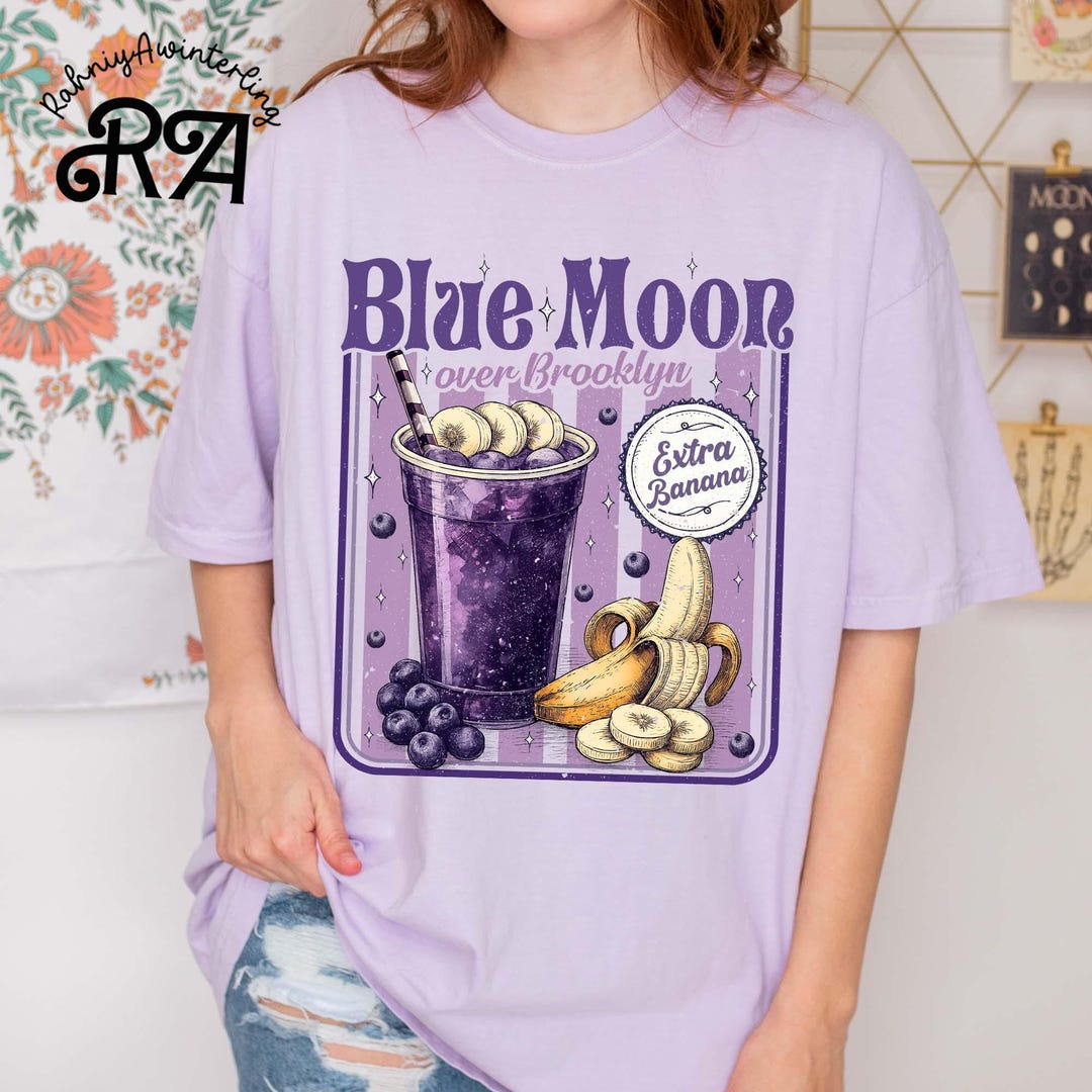 Blue Moon Over Brooklyn Heated Movie Rivalry Shirt, Extra Banana ...