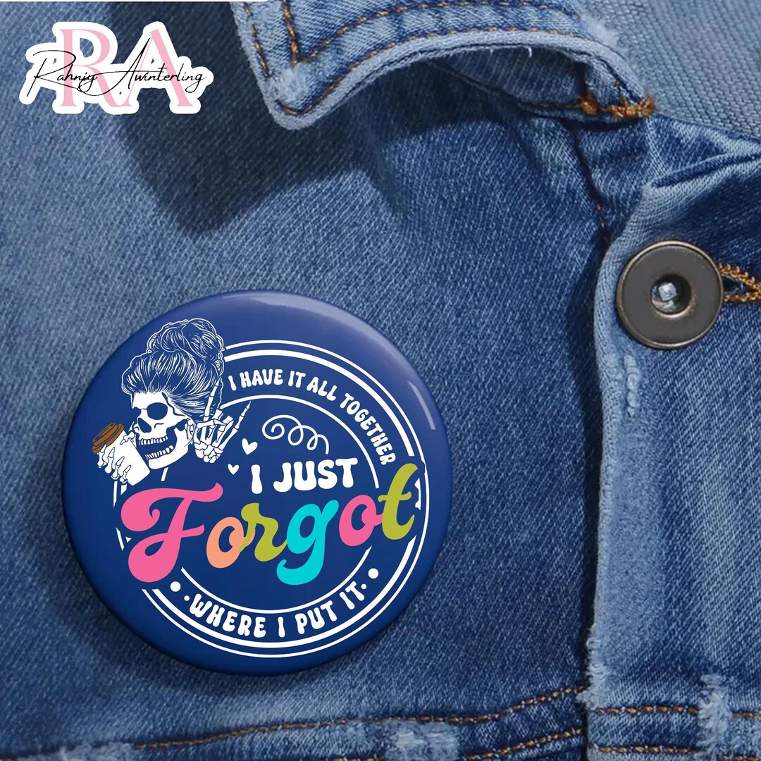 Funny Sarcasm Mom Pin Buttons in 3 Sizes, Mama Quotes, Mama Mom Pin ...