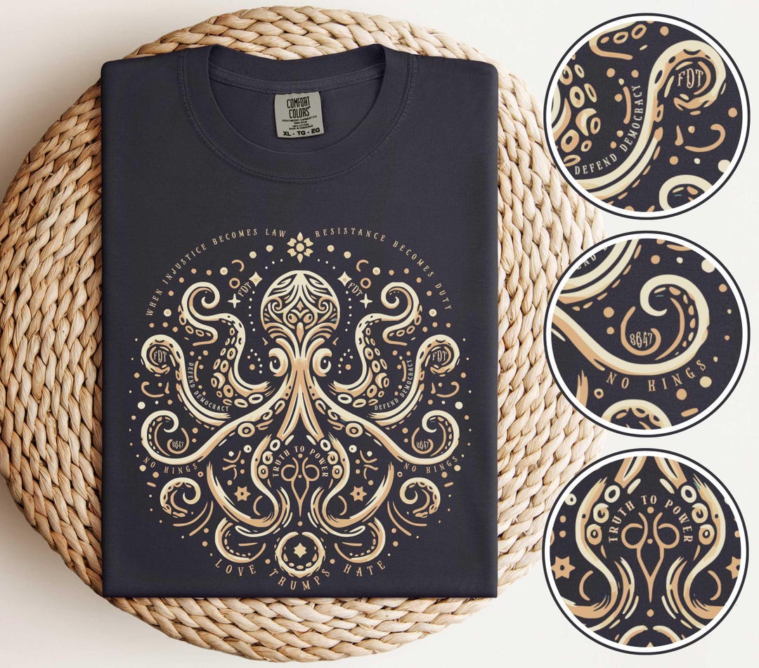 Subtle FDT Octopus Art Anti Fascist Tee, Comfort Colors Quiet Activism ...