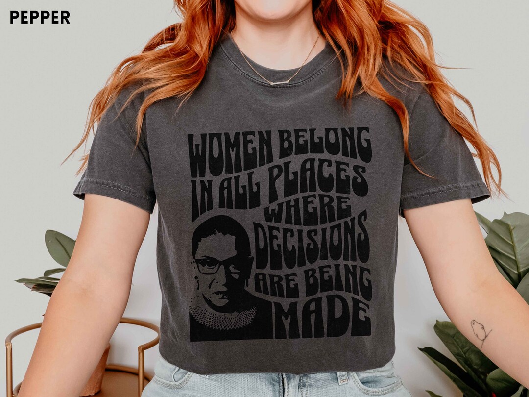 RBG Quote Shirt, Comfort Colors® Retro Style Ruth Bader Ginsburg ...