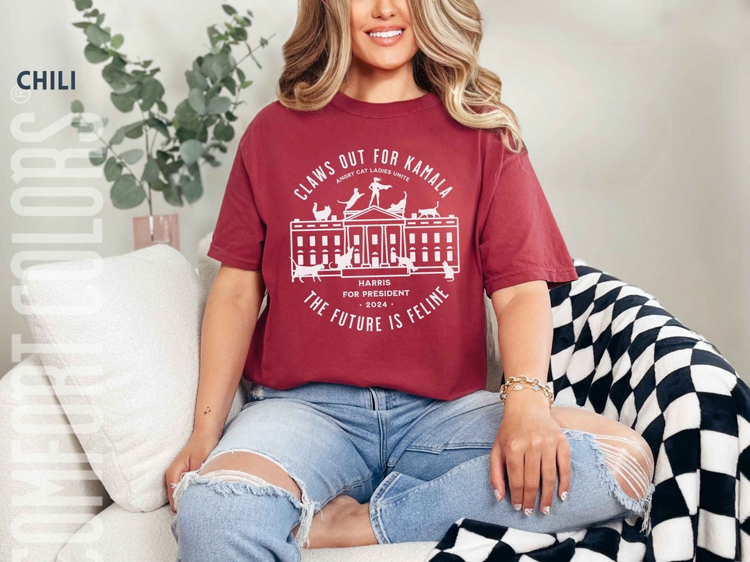 Angry Cat Ladies Unite, Claws Out for Kamala Comfort Colors® Tee, the ...