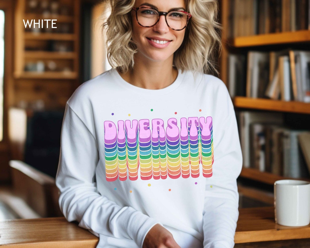 Rainbow Diversity Sweatshirt in Groovy Font LGBTQIA Ally Apparel for ...