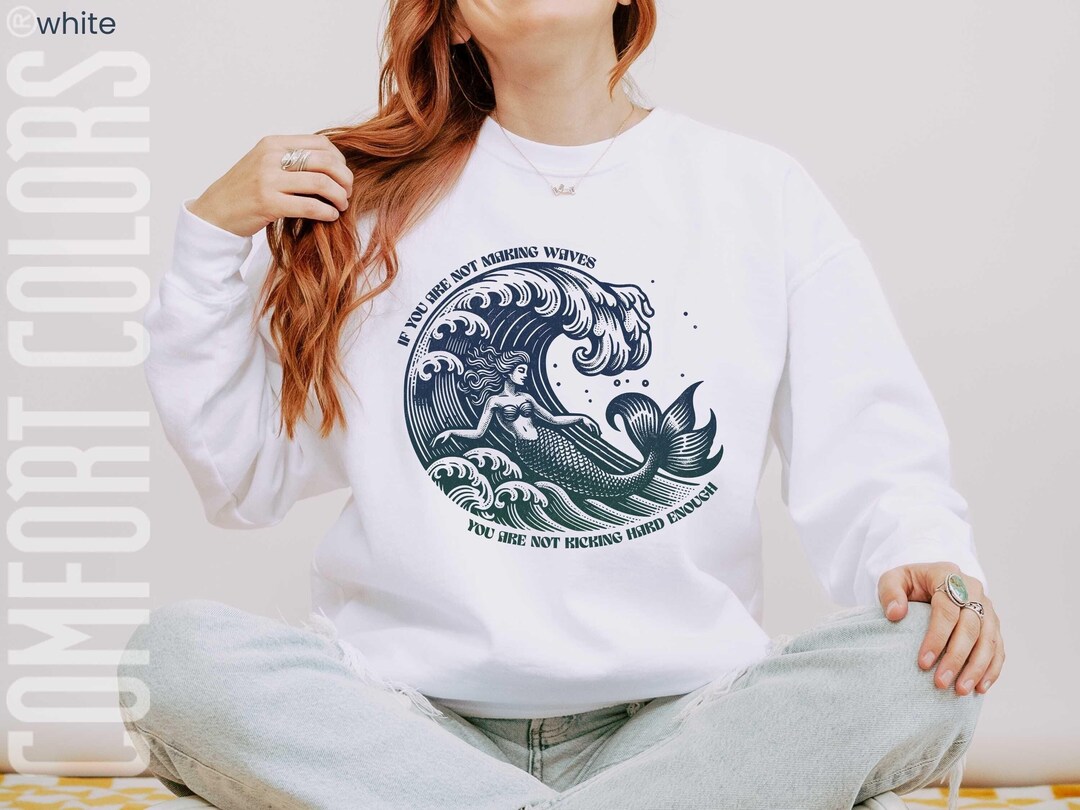 Subtle Feminist Rage Mermaid Comfort Colors® Sweatshirt Feminism Make ...