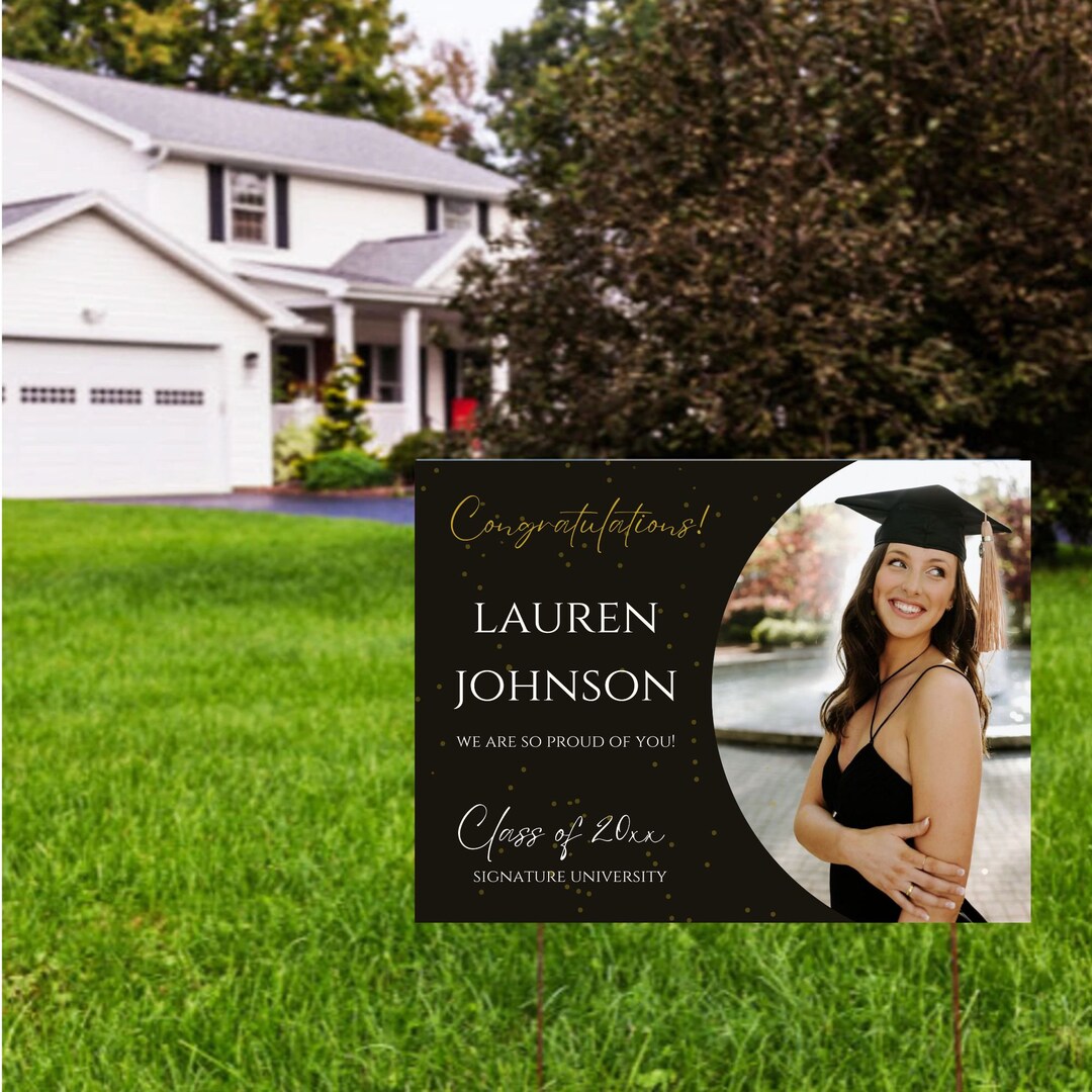 Graduation Yard Sign, Photo Lawn Sign Editable Template, Black and Gold ...