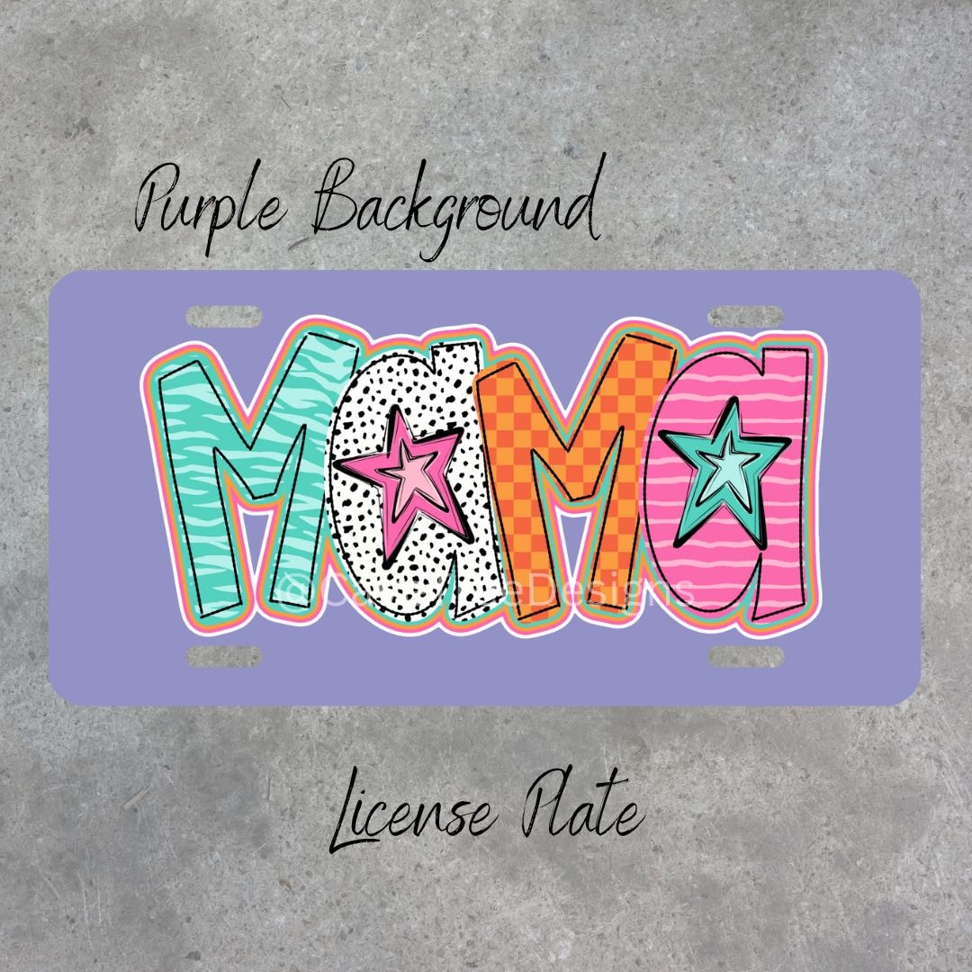 Mama License Plate, Mama Star Car License Plate, Colorful Mama, Gift ...