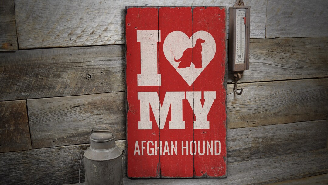 I Love My Dog Sign, Afghan Hound Lovers, Dog House Decor, Dog Decor ...