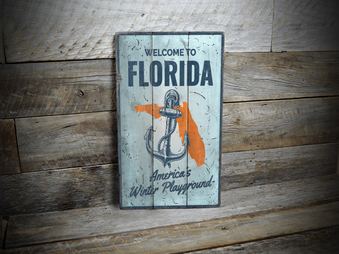 Welcome to Florida Sign, Anchor Sign, State of Florida, Florida Wooden ...