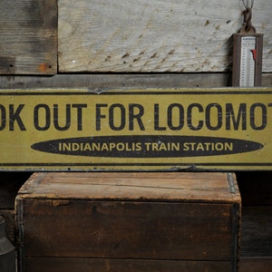 Look Out for Locomotive Wood Sign, Personalized Train Station Location ...