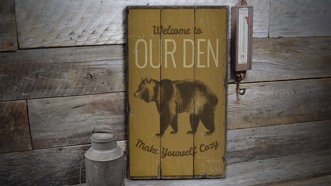 Our Ben Den Sign, Bear Den Lodge, Bear Wood Lodge Sign, Camping Decor ...