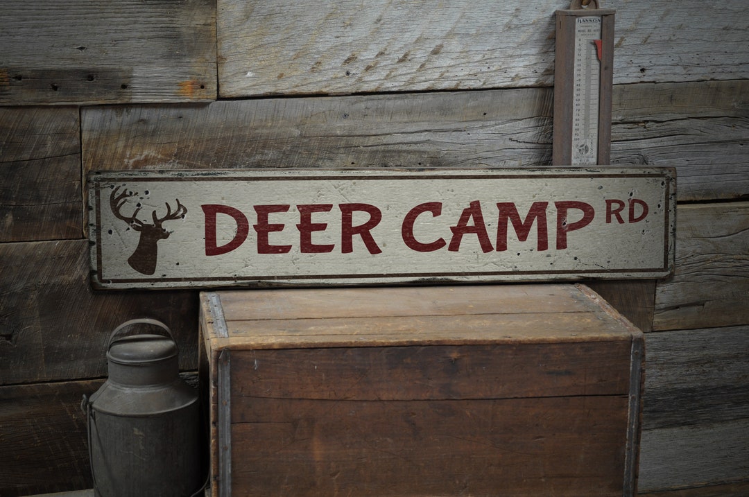 Deer Sign, Deer Camp, Deer Gift, Hunting Wild, Hunting, Deer Hunting ...