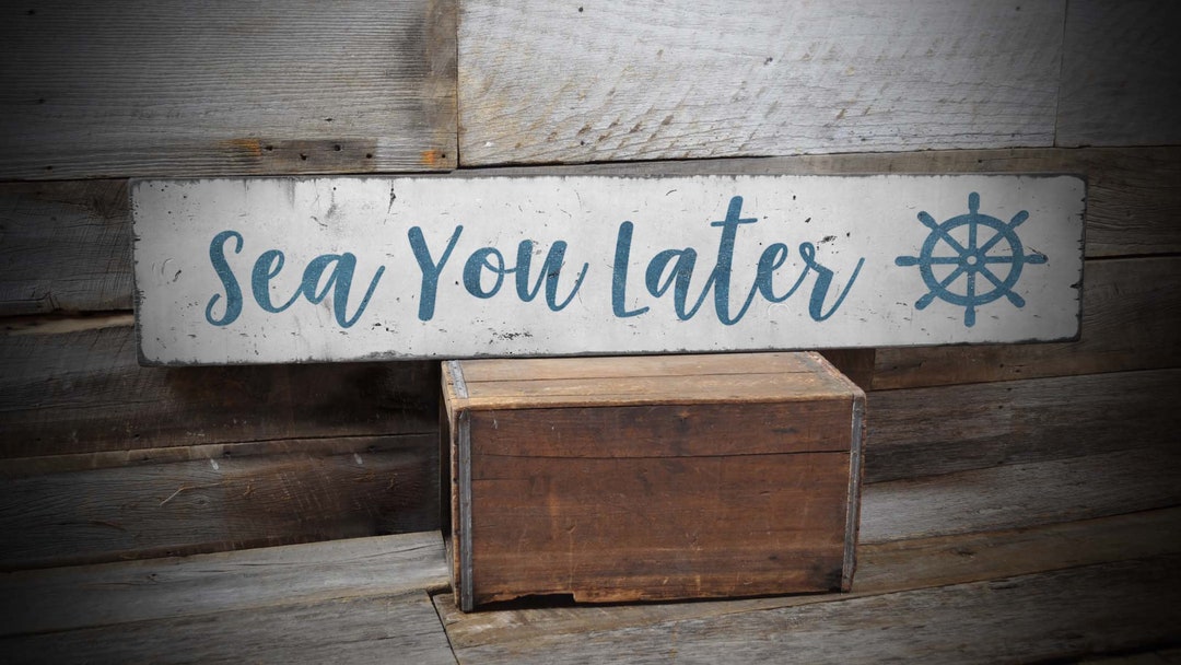 Sea You Later Sign, Beach House Sign, Beach Phrase Sign, Rustic Beach ...