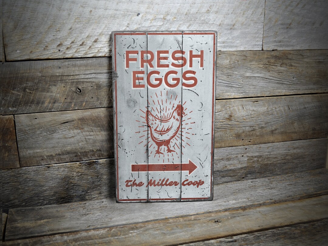 Fresh Eggs Direction Sign, Custom Coop Name, Farmhouse Decor, Chicken ...