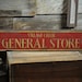 Custom General Store Sign - Rustic Hand Made Vintage Wooden Sign ...