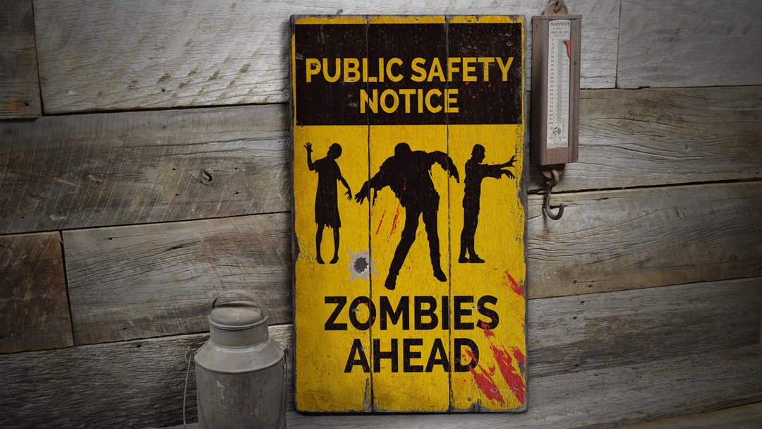 Zombie Attacks Sign, Zombie Warning Sign, Wooden Zombie Sign, Antique ...