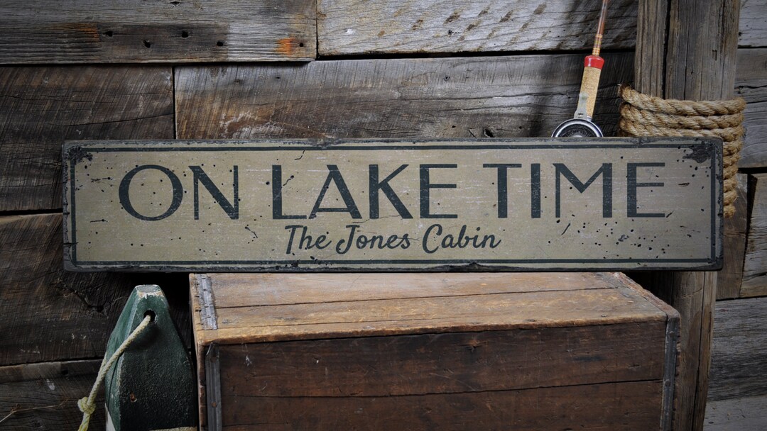 Lake Time Sign, on Lake Time Sign, Wood Lake Cabin Sign, Rustic Cabin ...