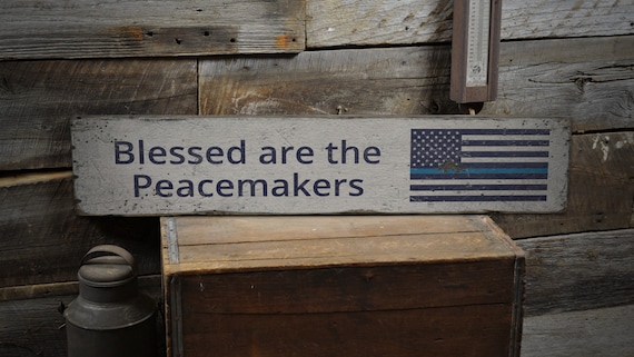 Peacemakers Sign Law Enforcement Wooden Sign Police Decor | Etsy