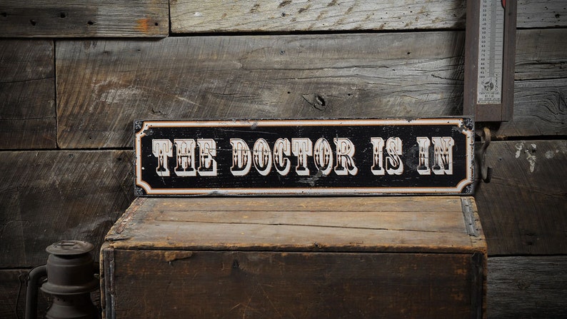 The Doctor Is In Sign Rustic Hand Made Distressed Wood | Etsy