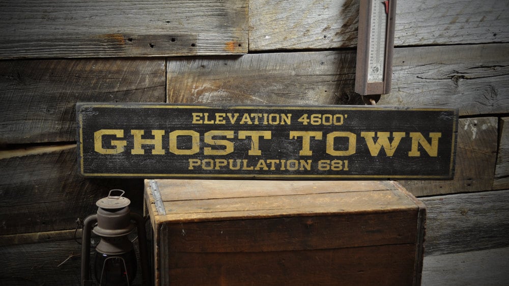 Custom Ghost Town Population Sign Rustic Hand Made Vintage | Etsy