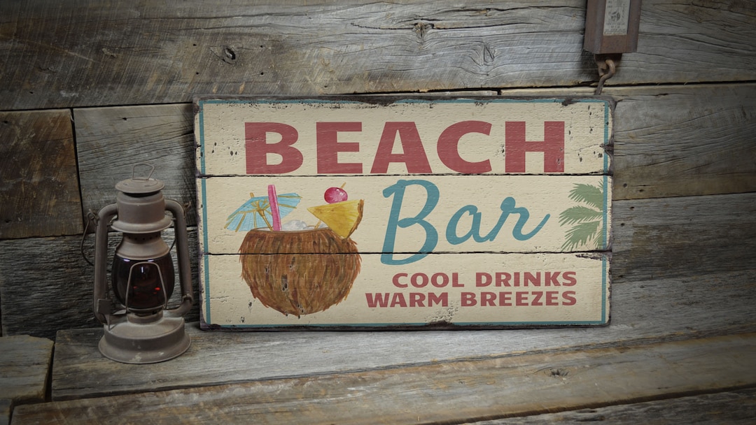 Beach Bars Sign, Beach Bar Lounge, Wooden Beach Sign, Beach Dreams Sign ...