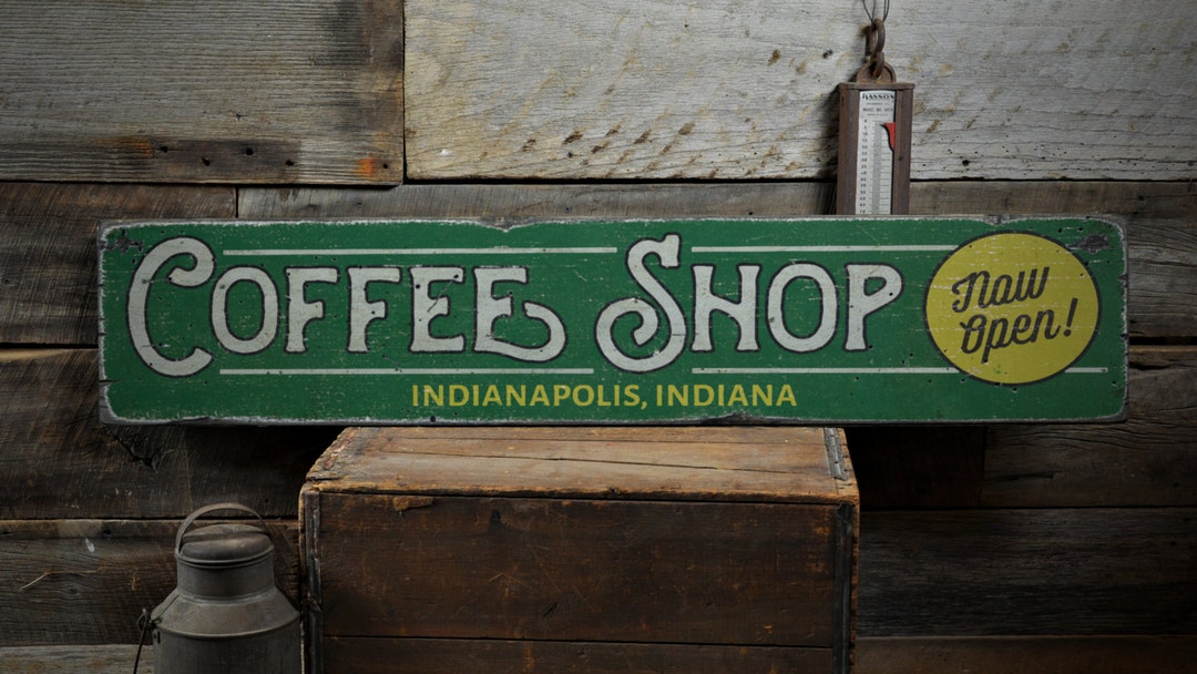 Now Open Coffee Shop Wood Sign, Custom Java Store Location City State ...