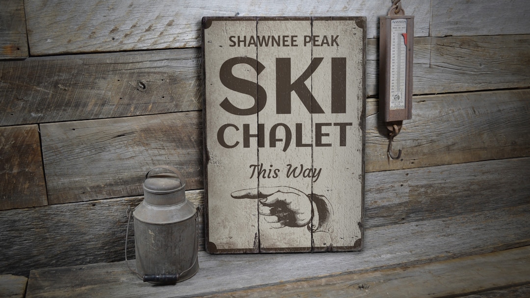 Ski Chalet Sign, Wood Skiing Chalet Sign, Skiing Gift, Lodge Gift, Wood ...