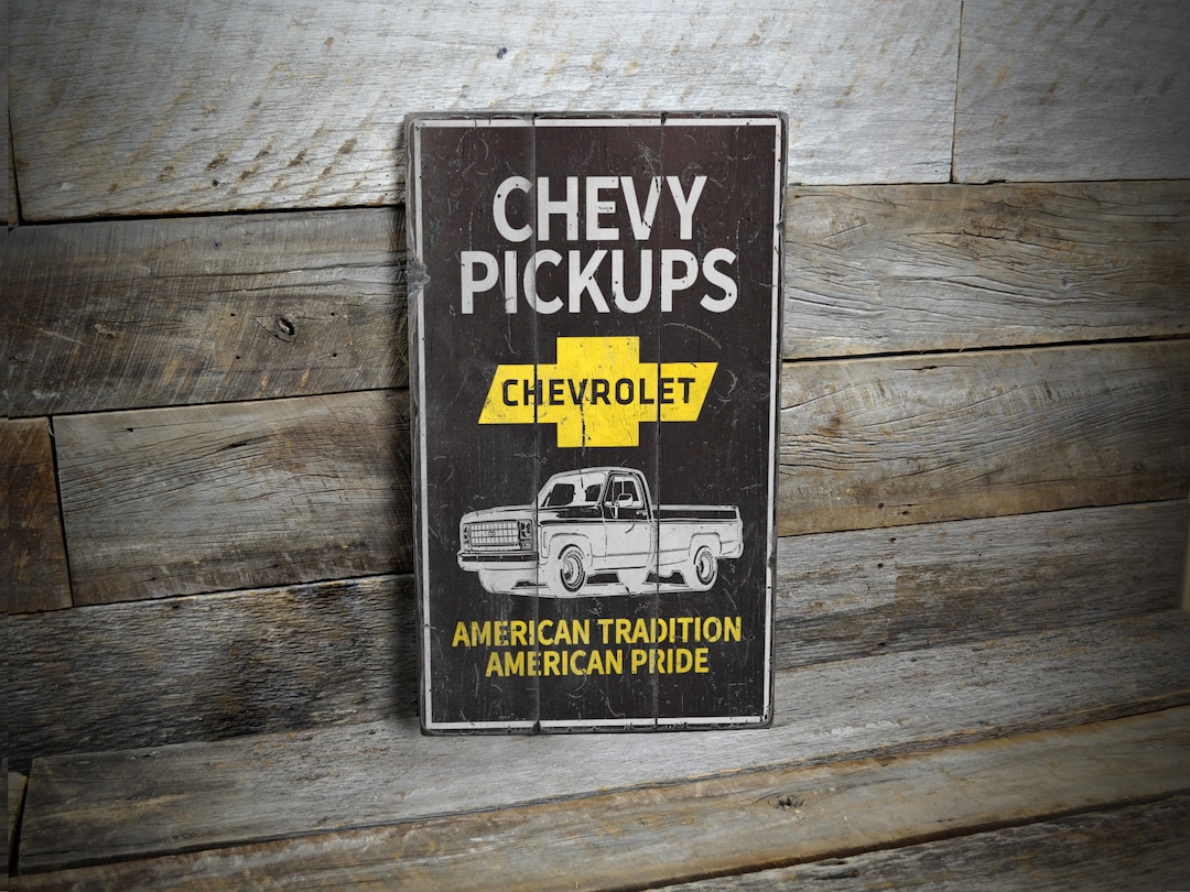 Chevy Pickups Sign, Chevrolet Decor, American Tradition, Old Truck ...