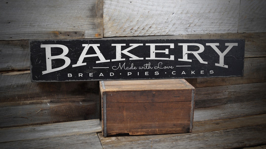 Bakery Sign, Farmhouse Bakery, Bakery Decor, Kitchen Sign, Bread Pies ...