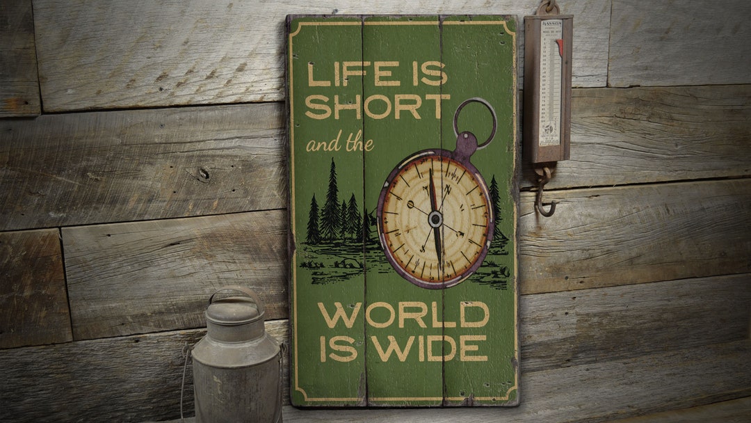 Life is Short Sign, Compass Sign, Gift for Nature Lover, Wood Shops ...