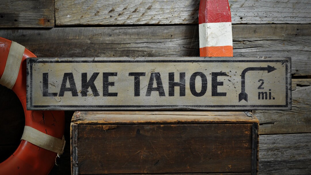 Custom Lake Tahoe Distance Sign - Rustic Hand Made Vintage Wooden Decor ...