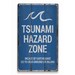 Tsunami Hazard Zone Sign, Coastal Safety Sign, Tsunami Risk Sign ...