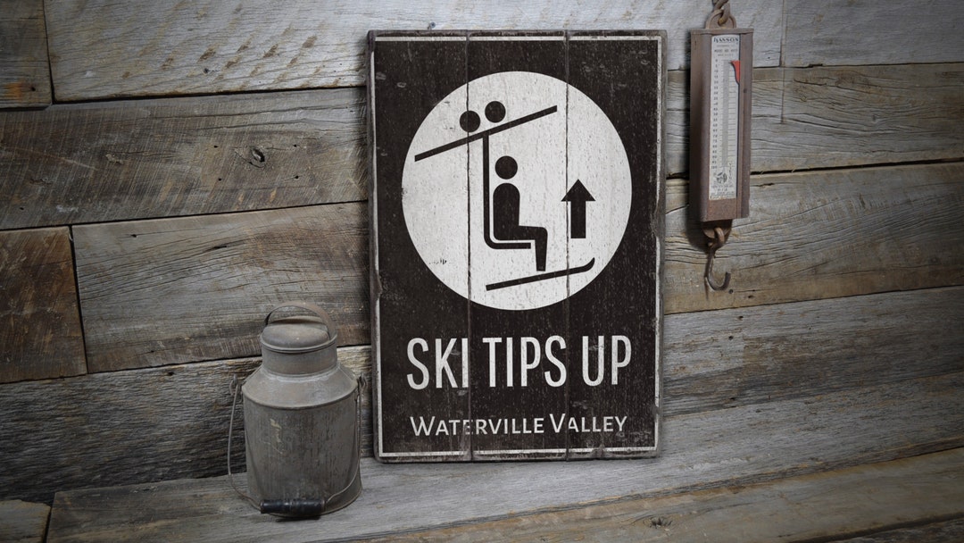Ski Tips up Sign, Old Skiing Sign, Warning Ski Signs, Wood Skiing Decor ...