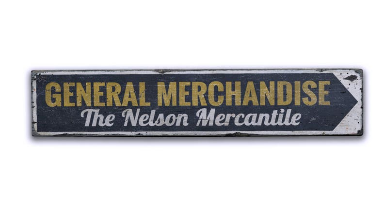 Merchandise Sign, General Store Sign, Custom Mercantile Decor ...