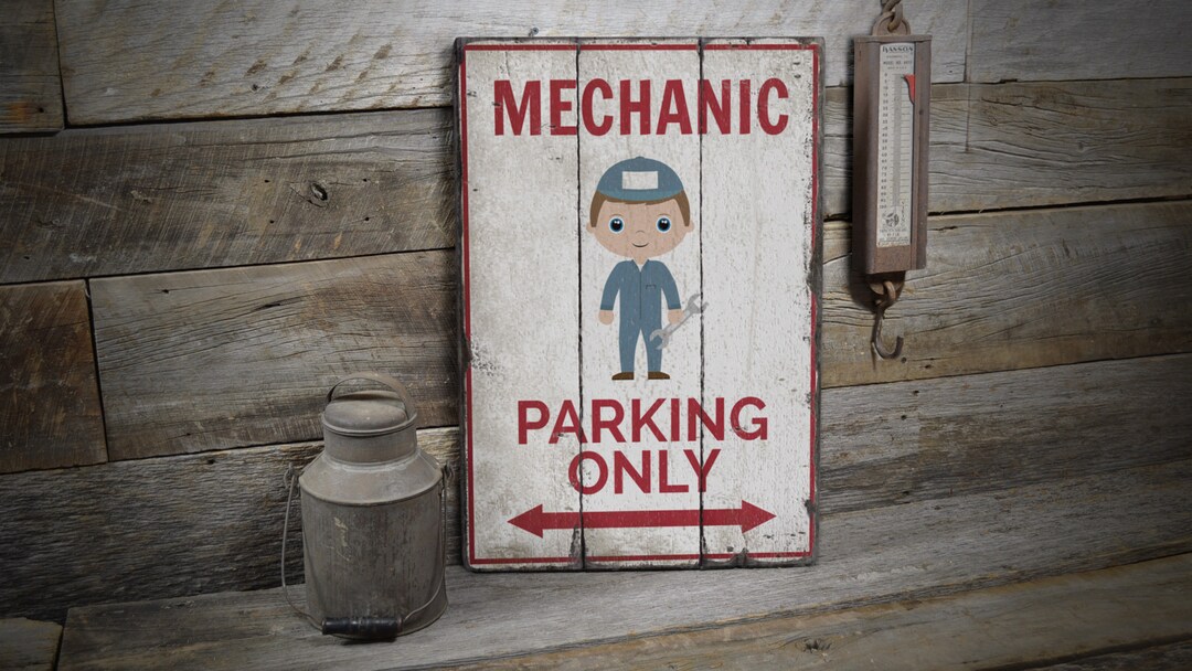 Mechanic Parking Sign, Wood Mechanic Parking Sign, Parking Signs, Wood ...