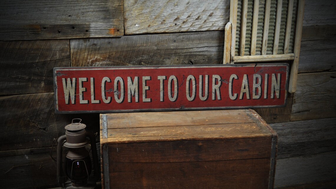 Primitive Welcome to Our Cabin Sign Rustic Hand Made Vintage | Etsy