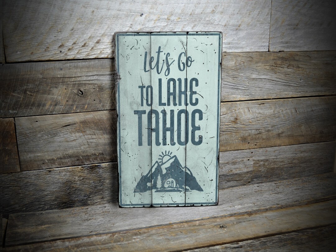 Lake Tahoe Sign, California Nevada, State of Nevada, Mountain Wall Sign ...